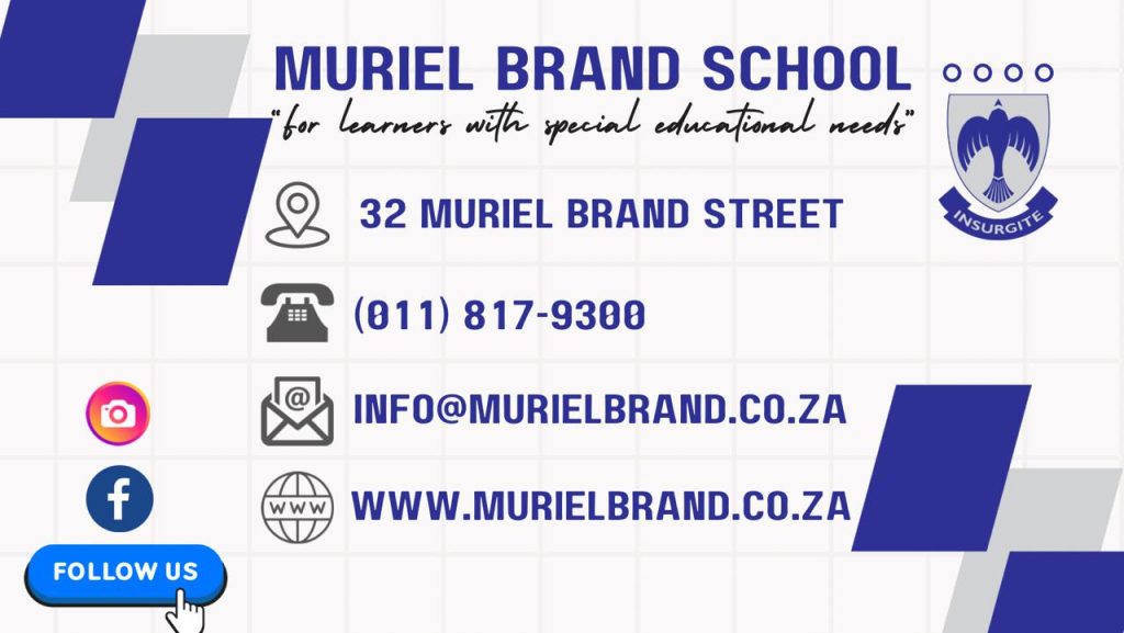 MURIEL BRAND SCHOOL – To Teach is to Learn Twice